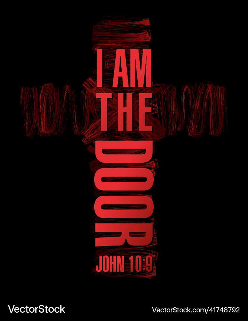 I Am The Door - Biblical Verse Royalty Free Vector Image