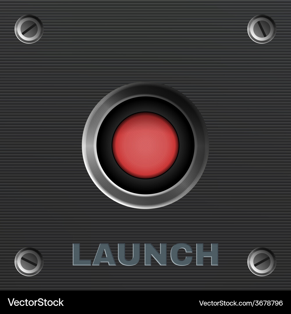 Red button launch Royalty Free Vector Image - VectorStock