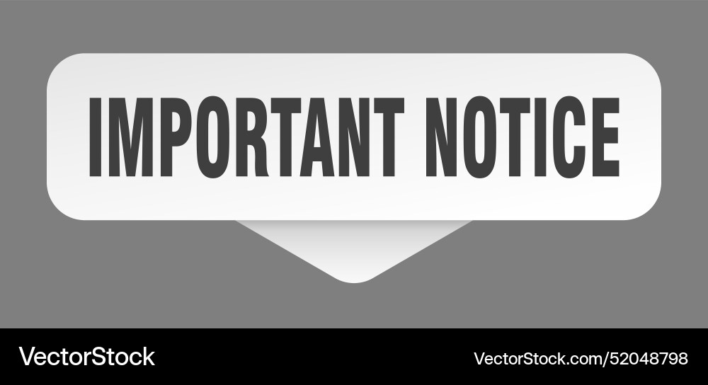 Important notice sticker sign Royalty Free Vector Image