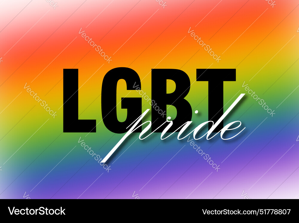 Lgbtq pride month typography poster Royalty Free Vector
