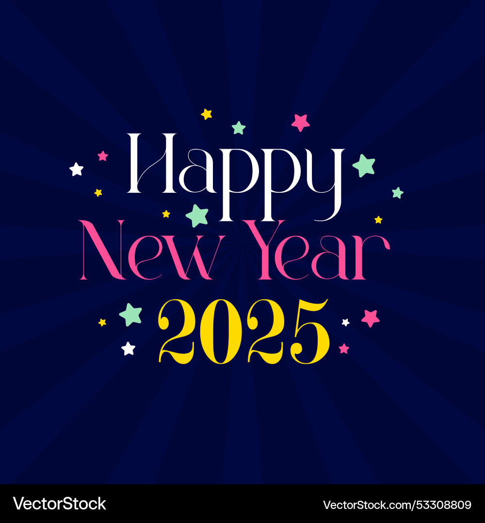 2025 text colorful firework typography Royalty Free Vector
