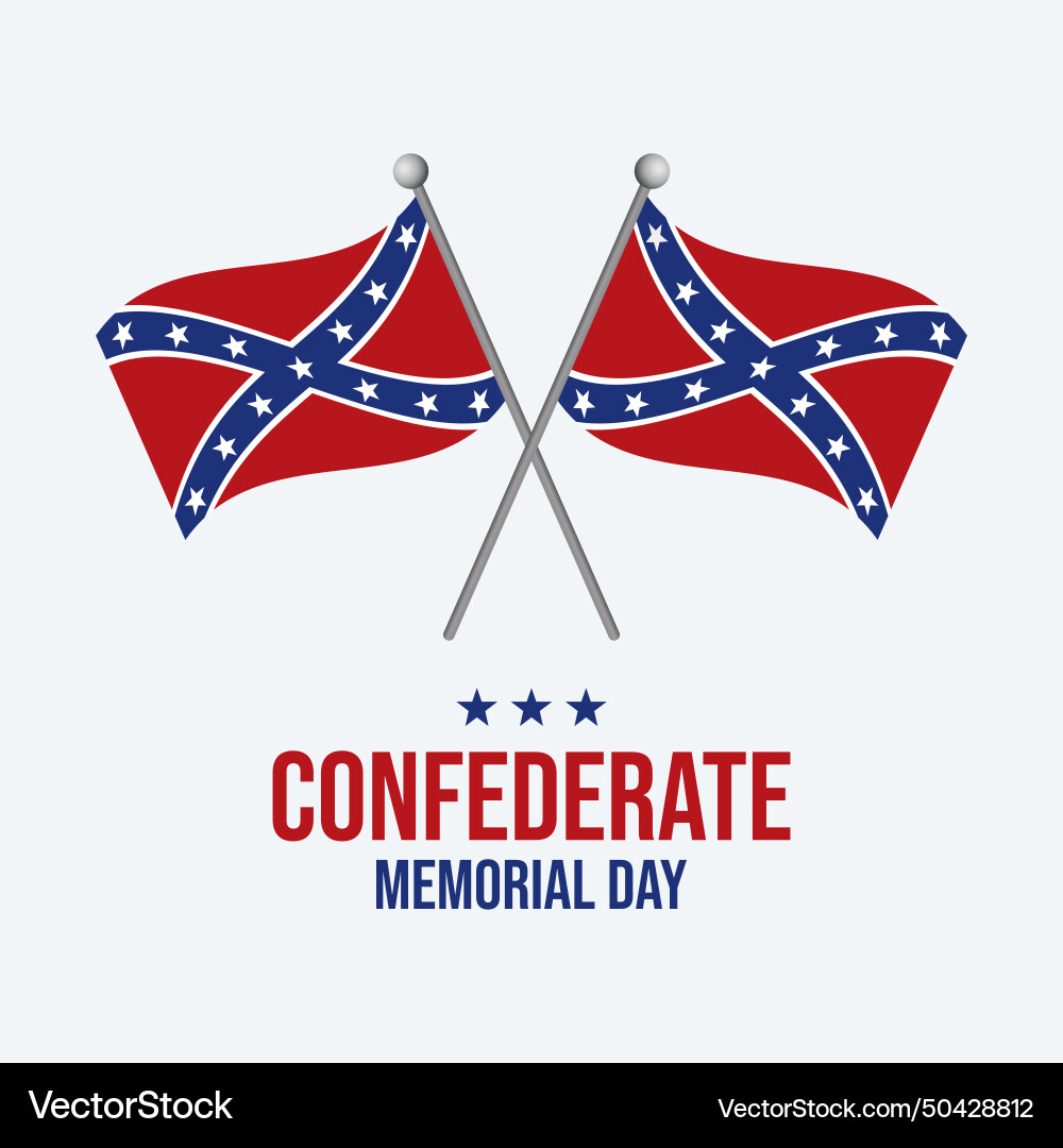 Confederate memorial day poster Royalty Free Vector Image