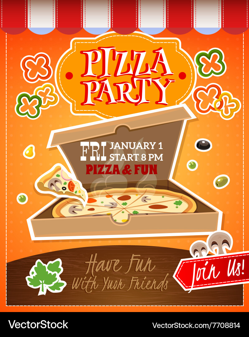 Pizza party poster Royalty Free Vector Image - VectorStock