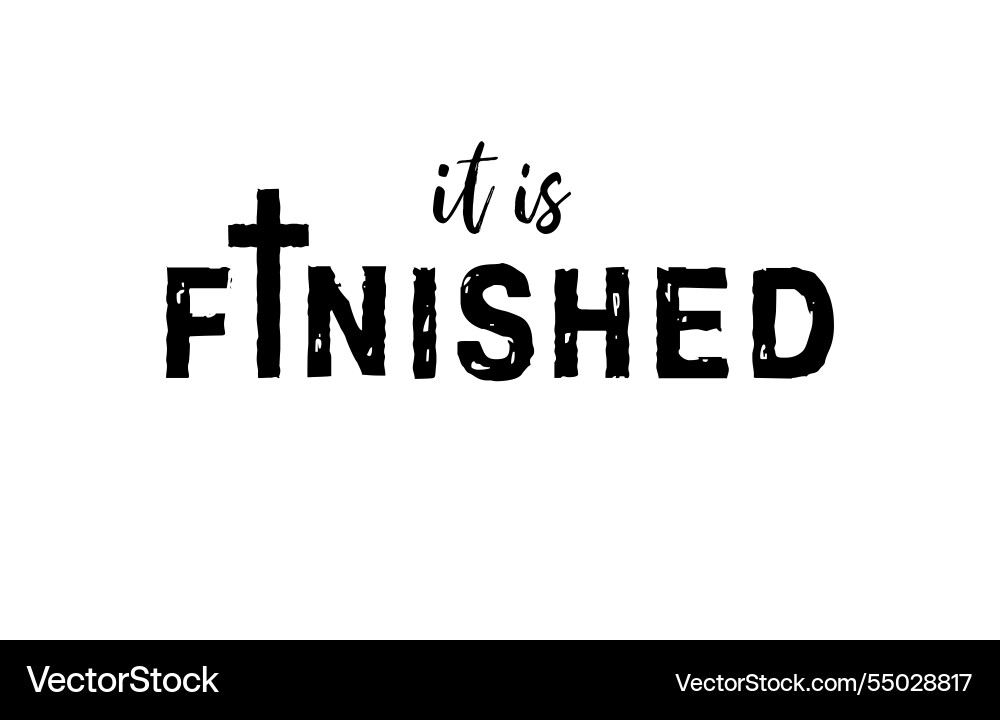 It is finished grunge logo Royalty Free Vector Image