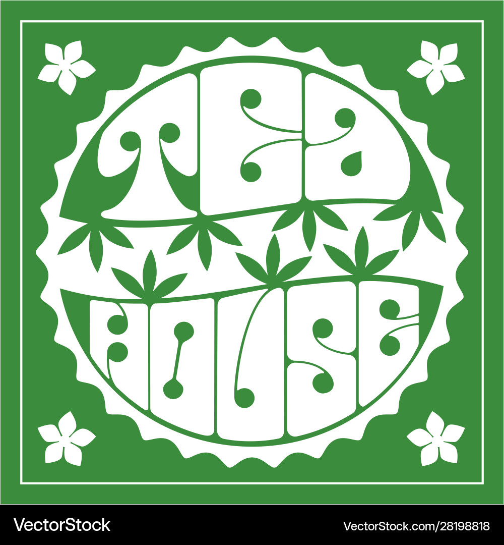 Tea house signboard Royalty Free Vector Image - VectorStock