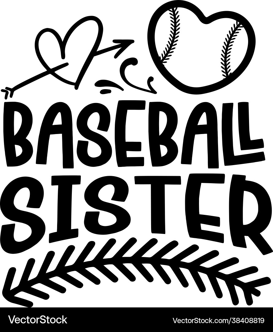 Baseball Sister Gift Royalty Free Vector Image