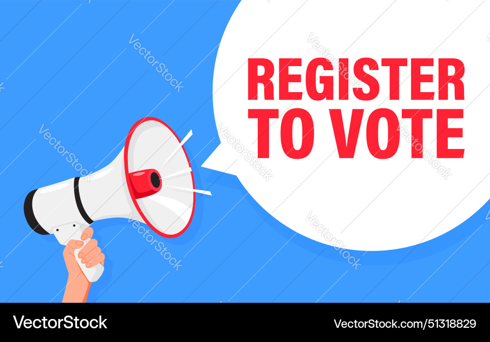 Register to vote hand hold megaphone speaker Vector Image