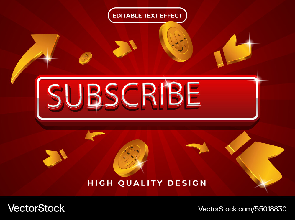 Editable 3d text effect subscribe Royalty Free Vector Image