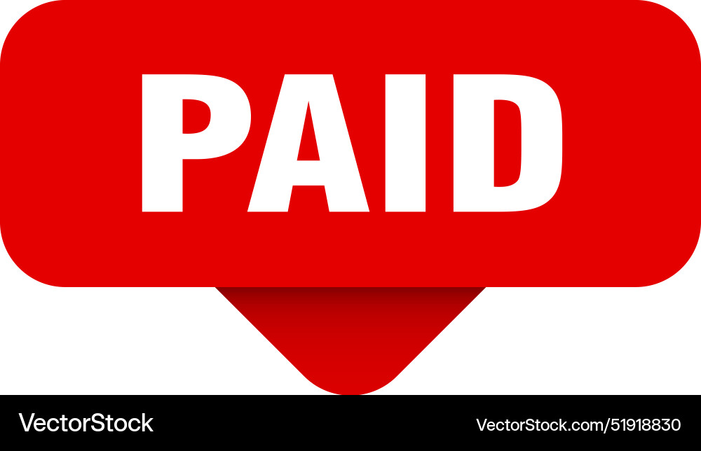 Paid sticker sign on transparent background Vector Image