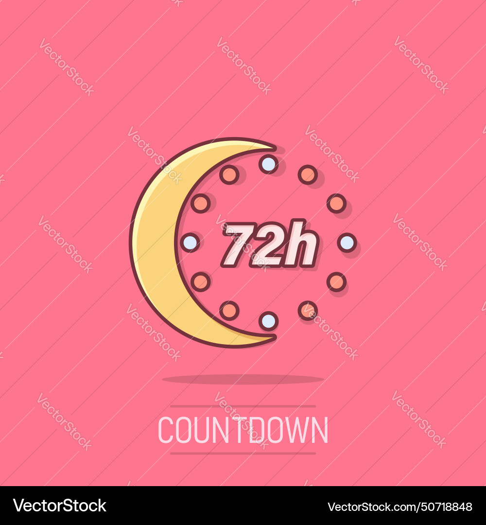 72 hours clock icon in comic style timer Vector Image