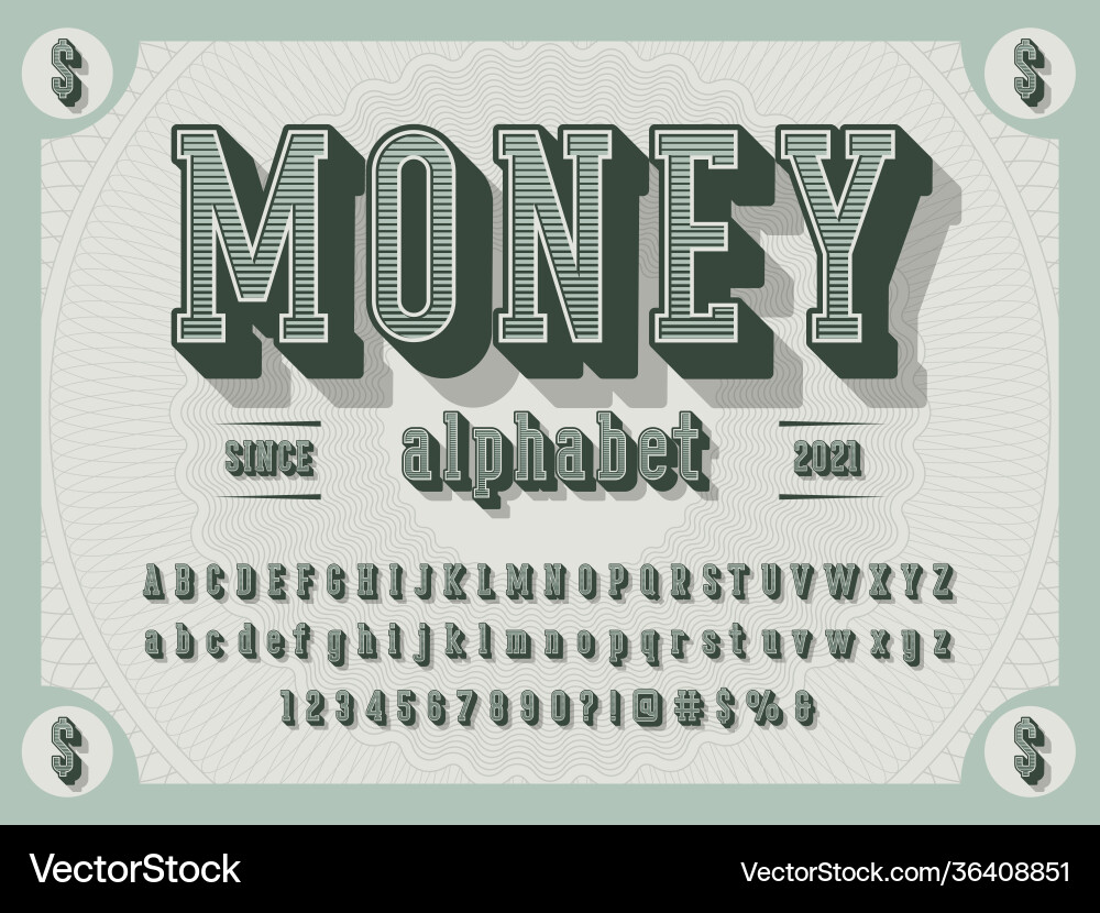 Money font Royalty Free Vector Image - VectorStock