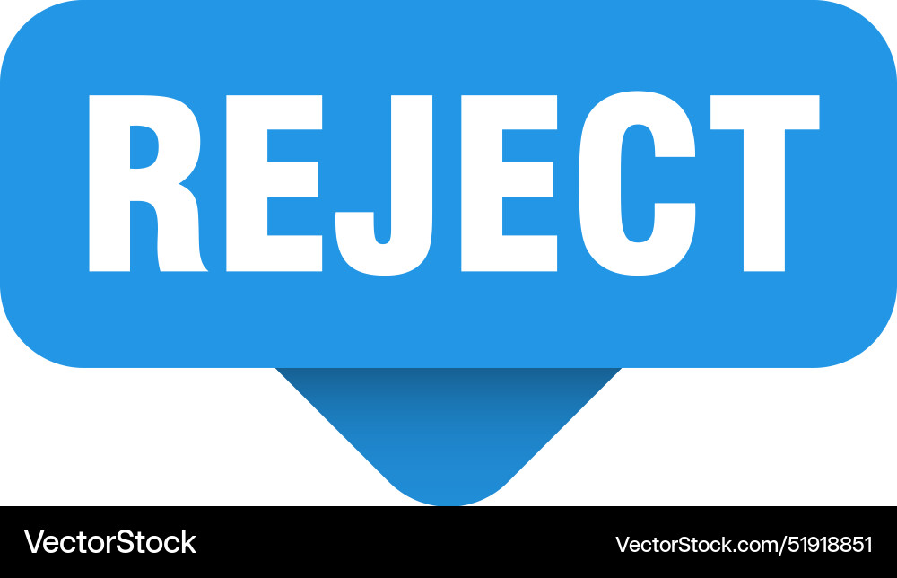 Reject sticker reject sign on transparent Vector Image