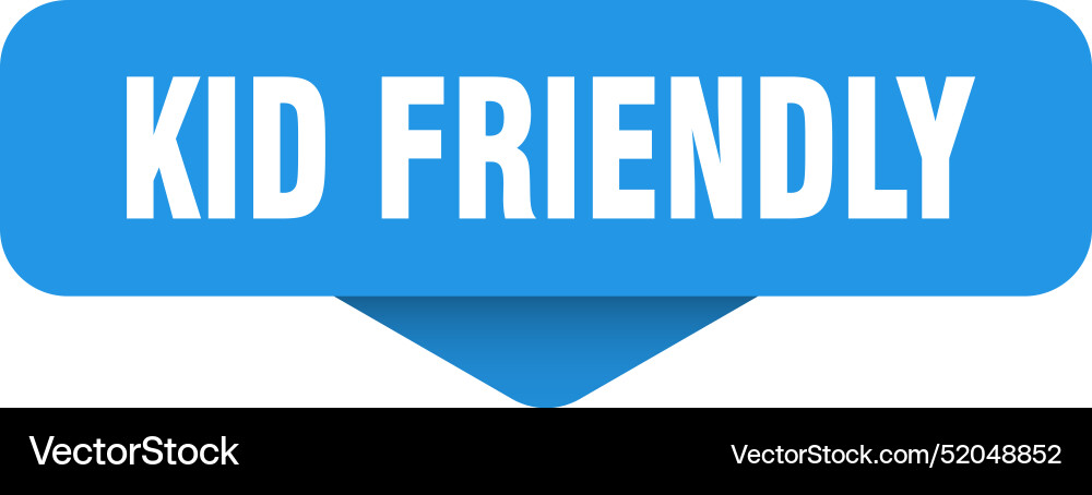 Kid friendly sticker sign Royalty Free Vector Image