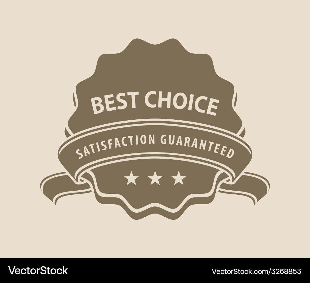 Best choice sign Royalty Free Vector Image - VectorStock
