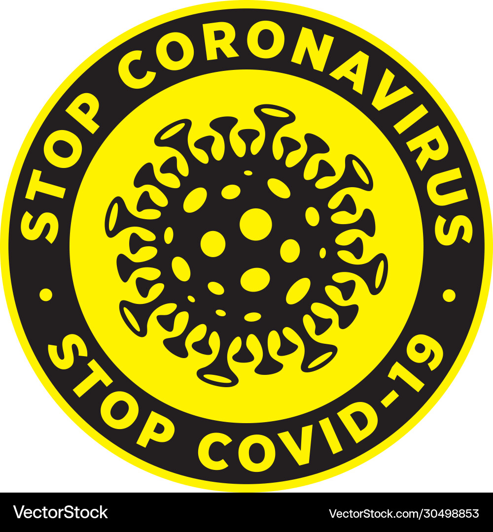 Stop coronavirus covid19 signage or sticker Vector Image
