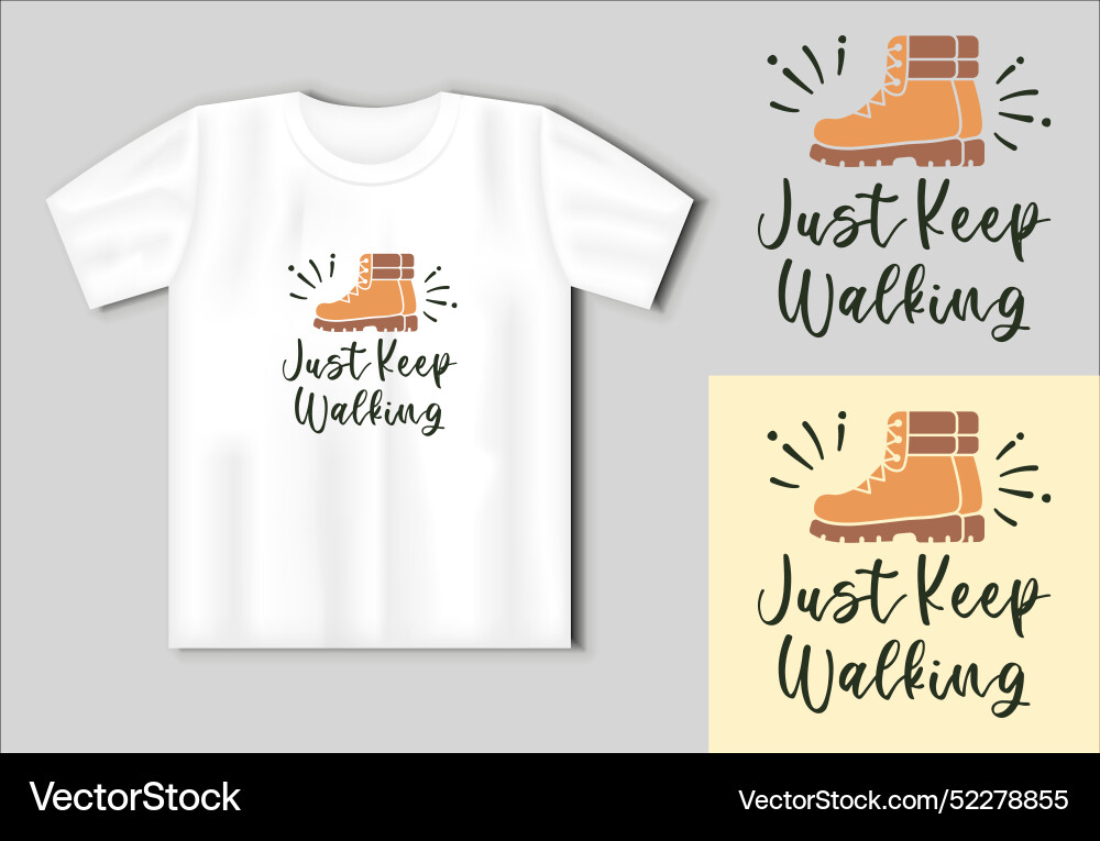 Just keep walking - camping eps design print on t Vector Image