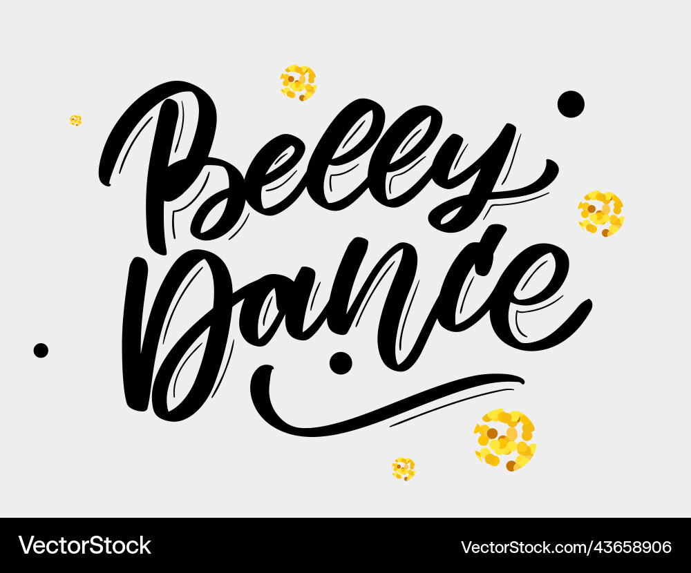 Letter belly dance lettering composition for your Vector Image