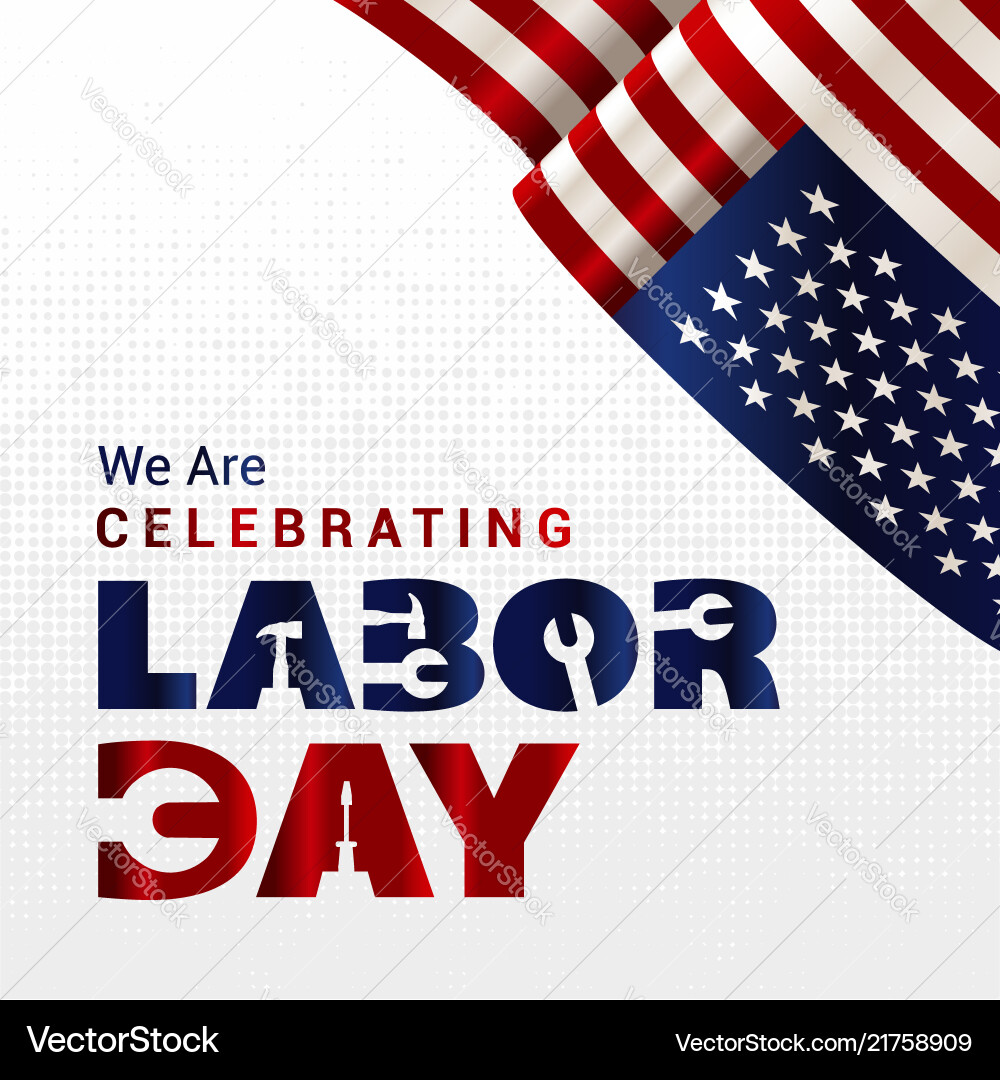Celebrating labour day design card Royalty Free Vector Image