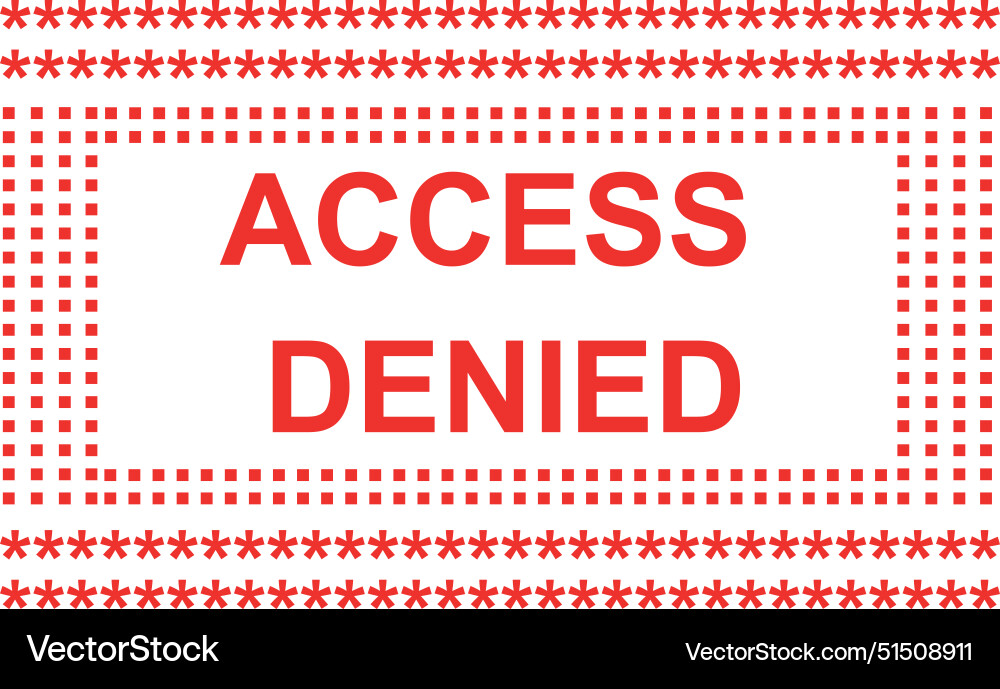 Banner access denied text Royalty Free Vector Image Banner access denied text Royalty Free Vector Image