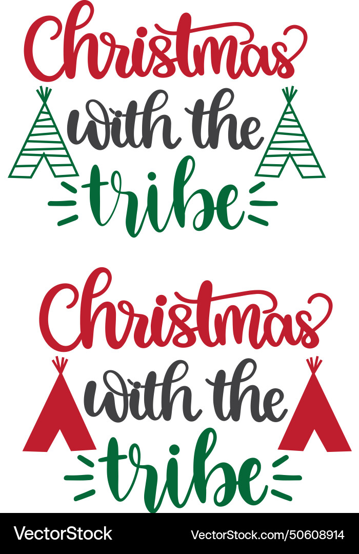 Christmas with the tribe merry Royalty Free Vector Image