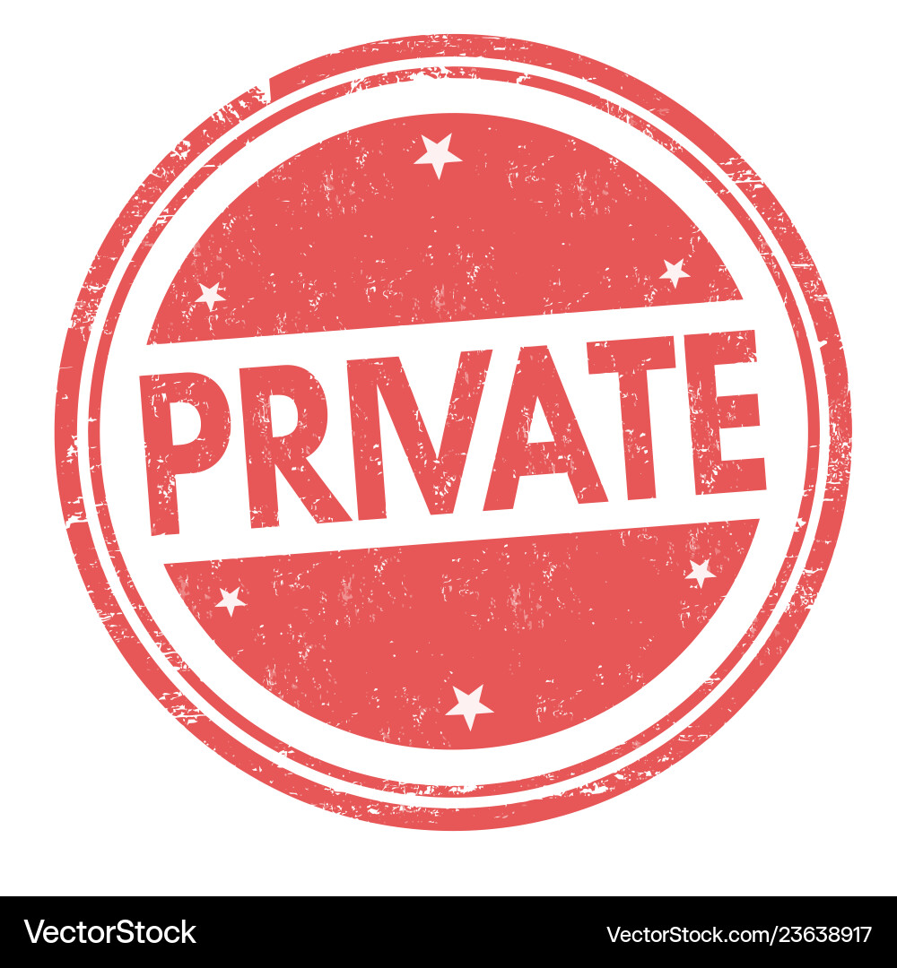 Private sign or stamp Royalty Free Vector Image