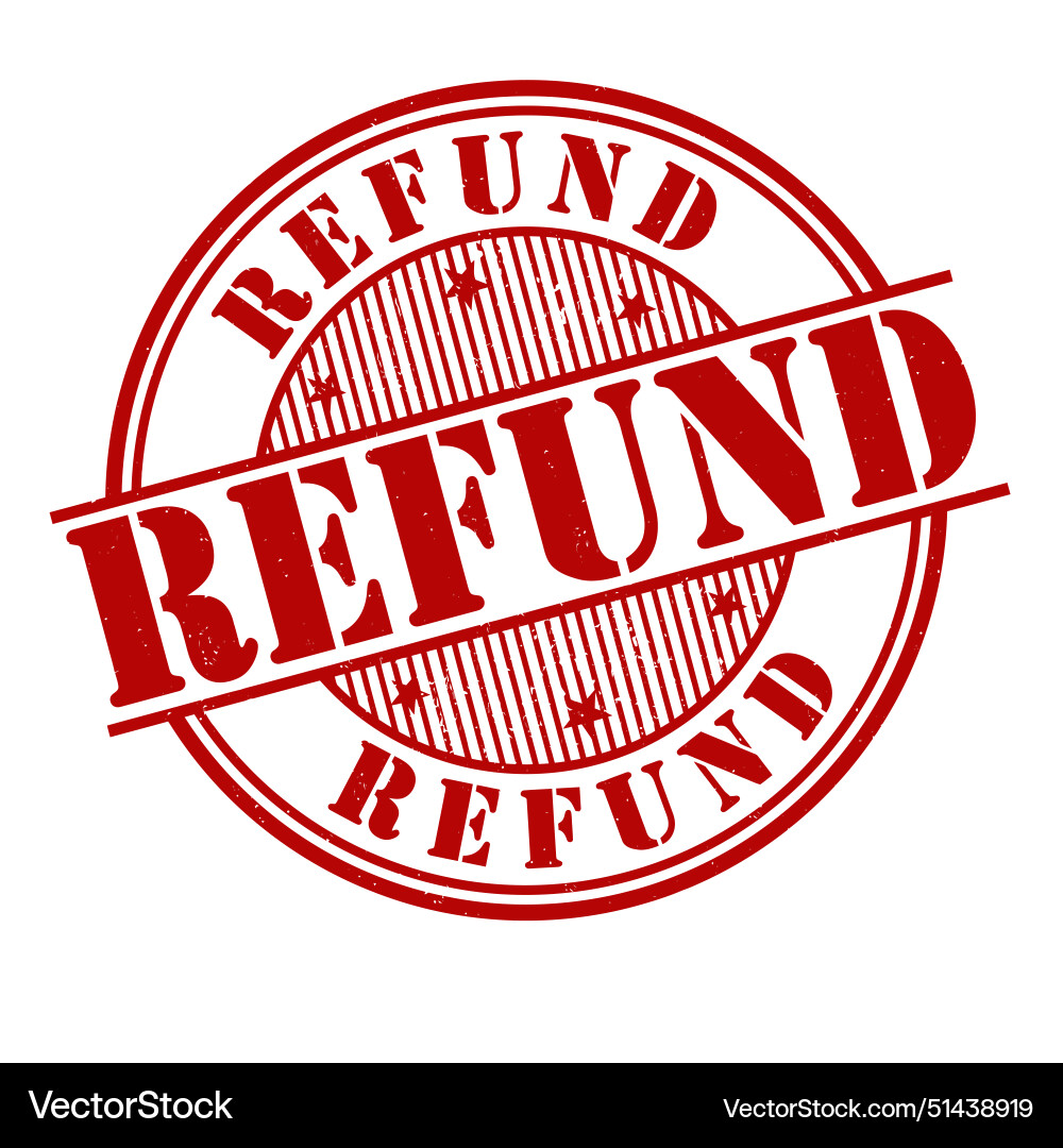 Refund grunge rubber stamp Royalty Free Vector Image