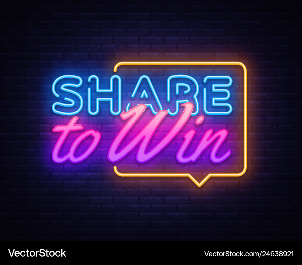 Share to win neon text design template Royalty Free Vector