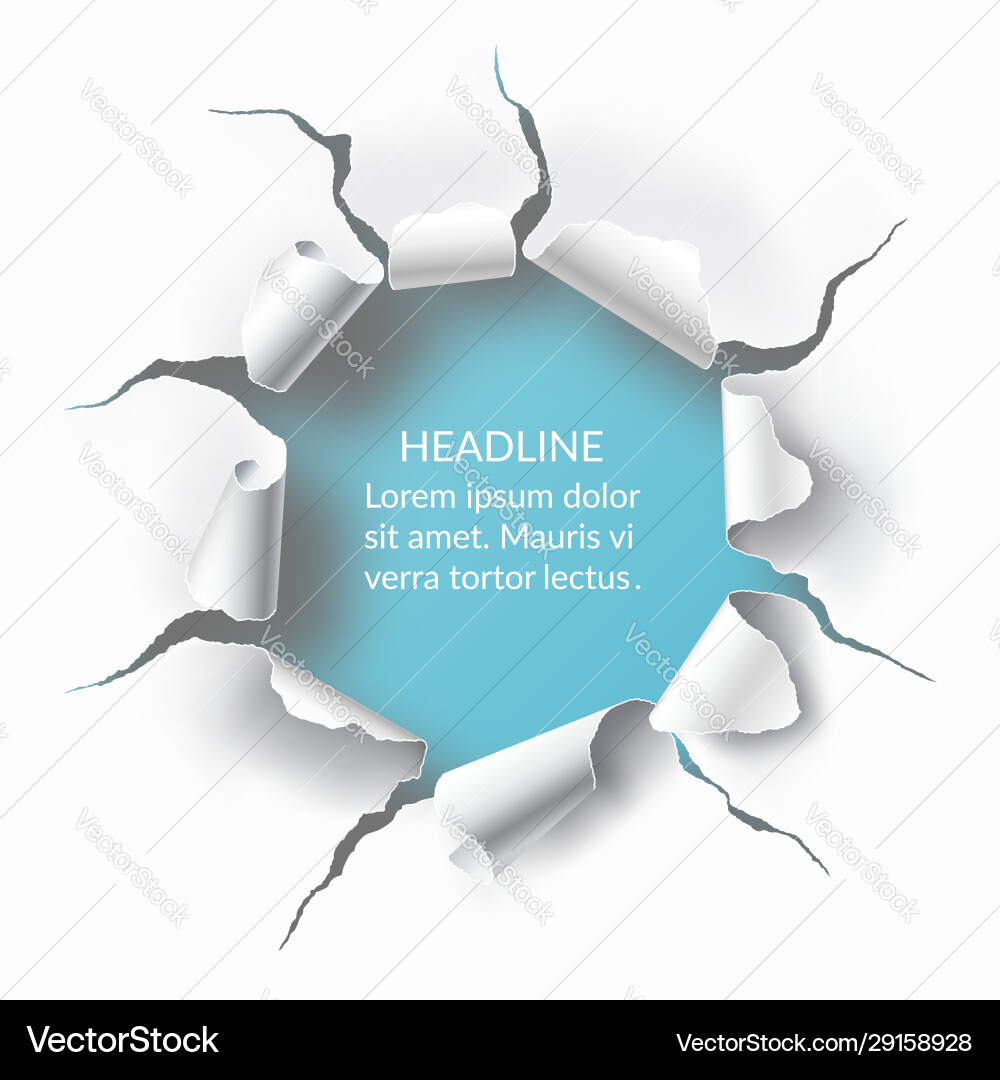 Torn hole with ripped edges in sheet paper Vector Image
