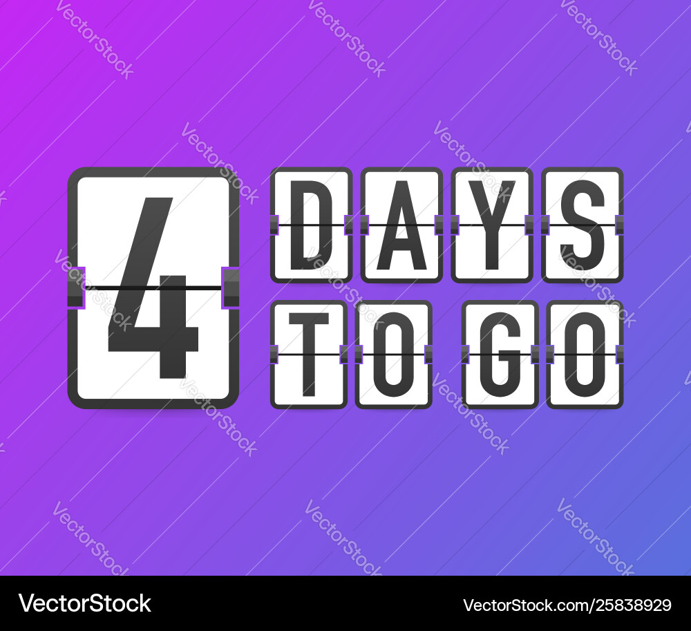 Four days to go time icon Royalty Free Vector Image