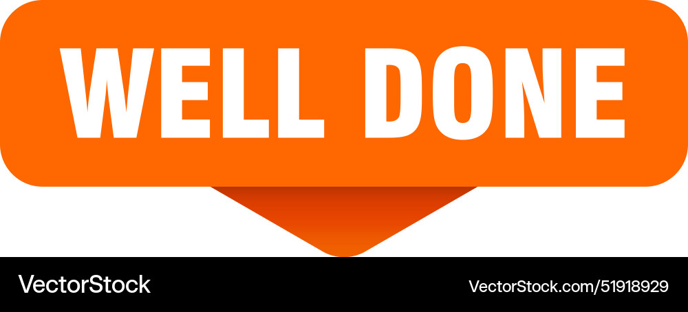 Well done sticker well done sign on transparent Vector Image