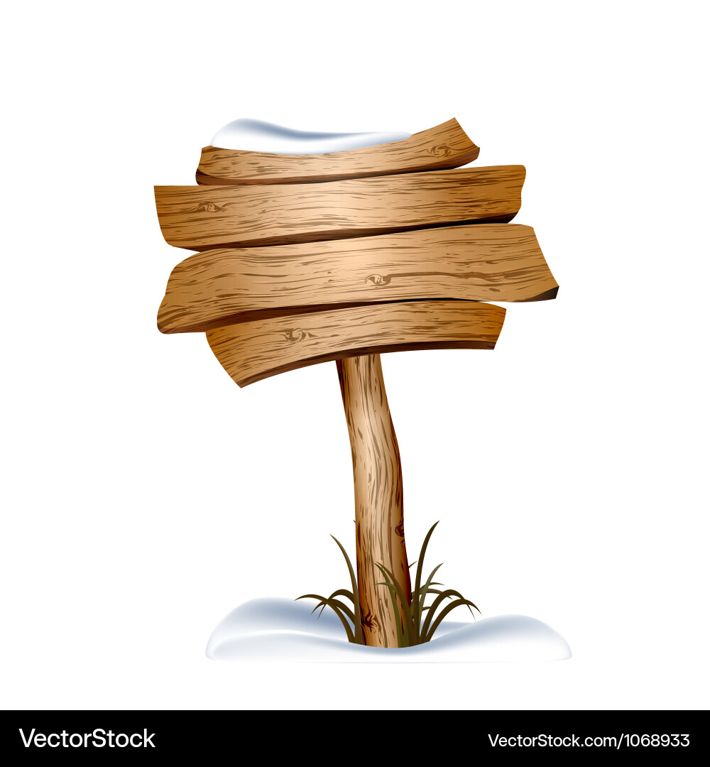 Rustic Wooden Sign in Snow Royalty Free Vector Image