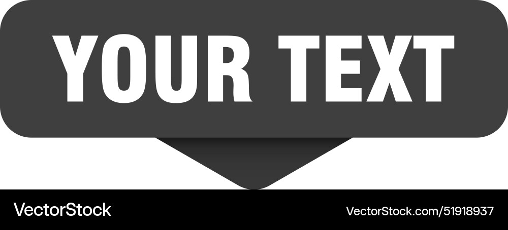 Your text sticker sign on transparent Royalty Free Vector