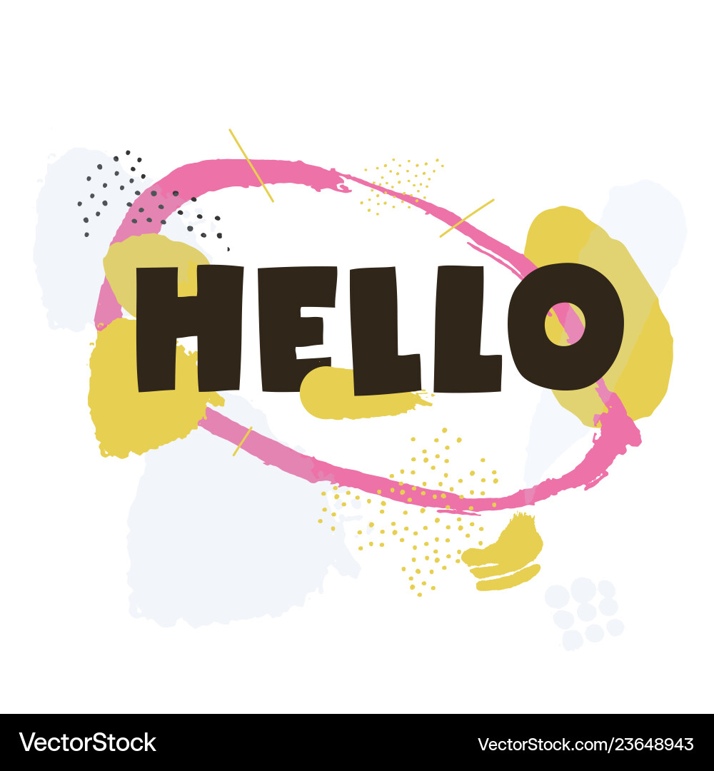 Hello Royalty Free Vector Image - VectorStock