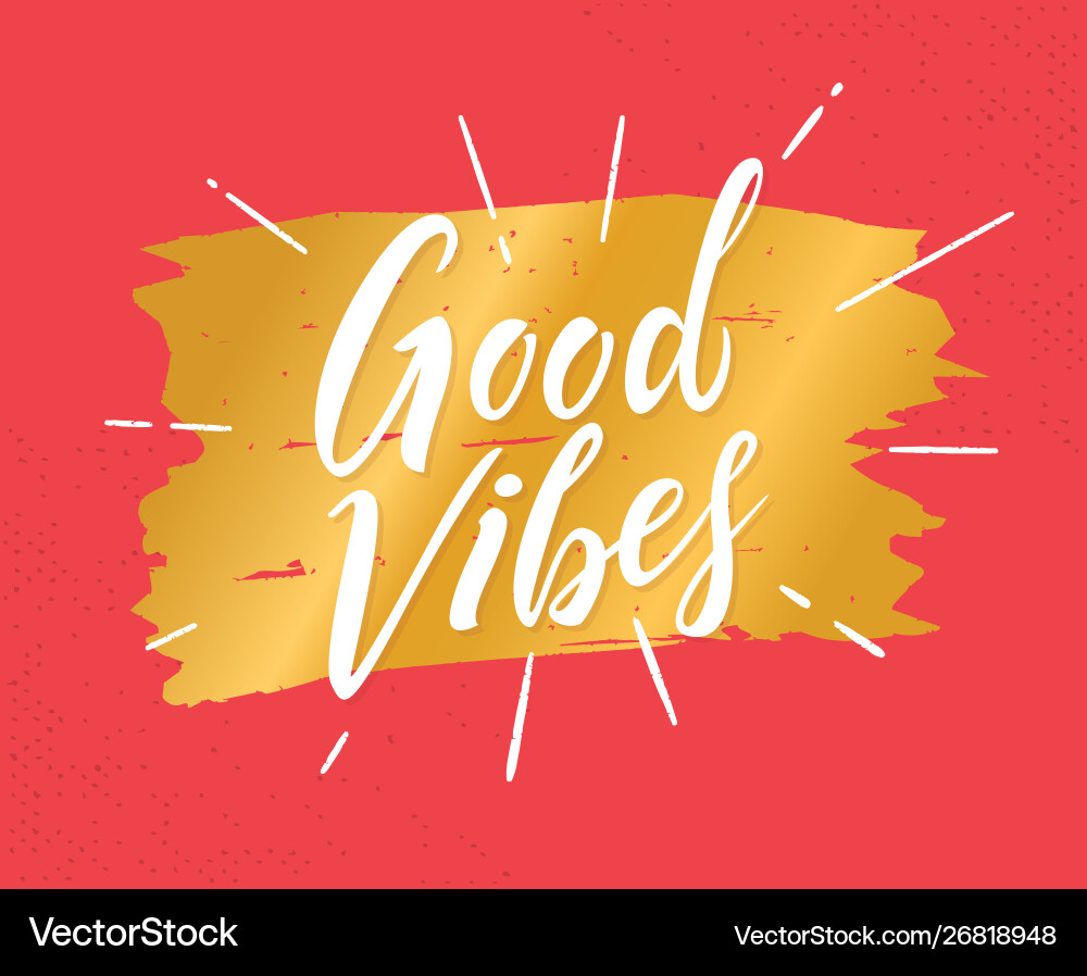 Hand Drawn Good Vibes Typography Royalty Free Vector Image