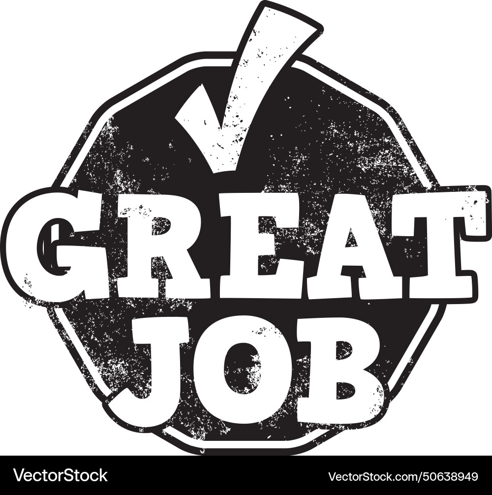 Great job stamp Royalty Free Vector Image - VectorStock
