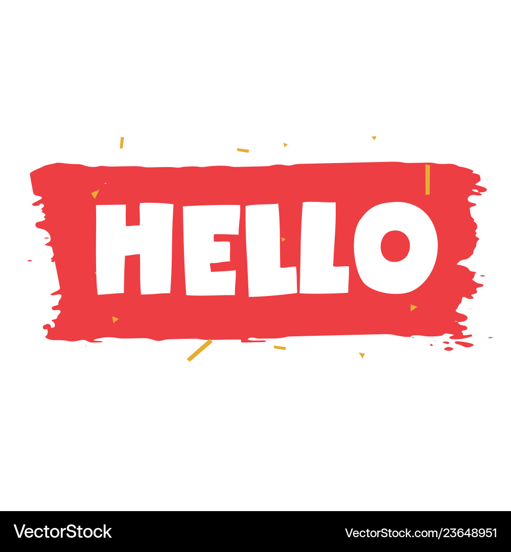 Hello Royalty Free Vector Image - VectorStock