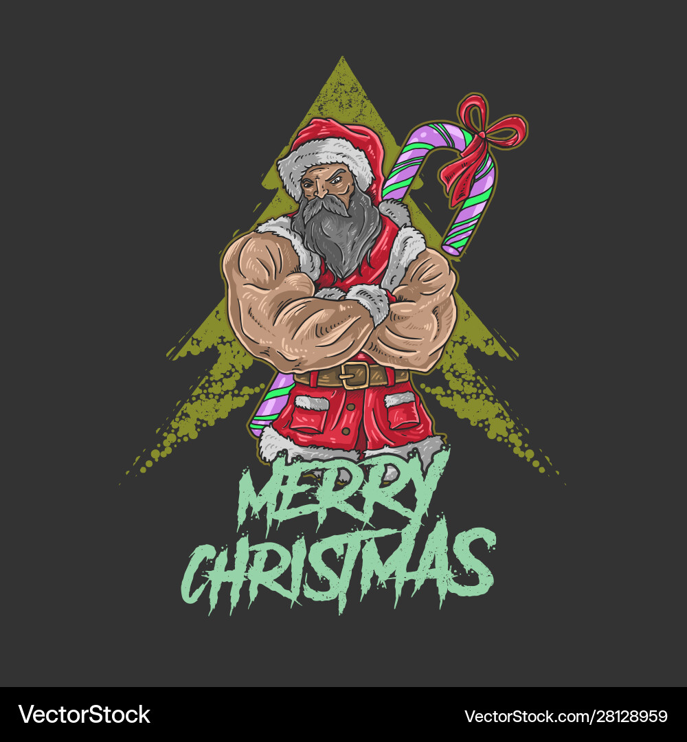 Santa claus big muscle Royalty Free Vector Image