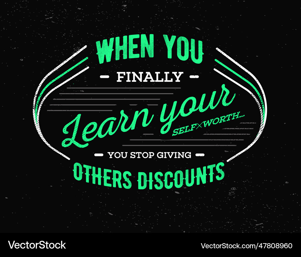 Remark quote template for t-shirt poster Vector Image