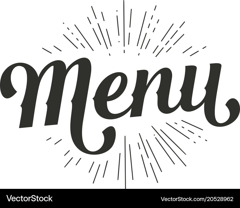 Menu lettering Royalty Free Vector Image - VectorStock