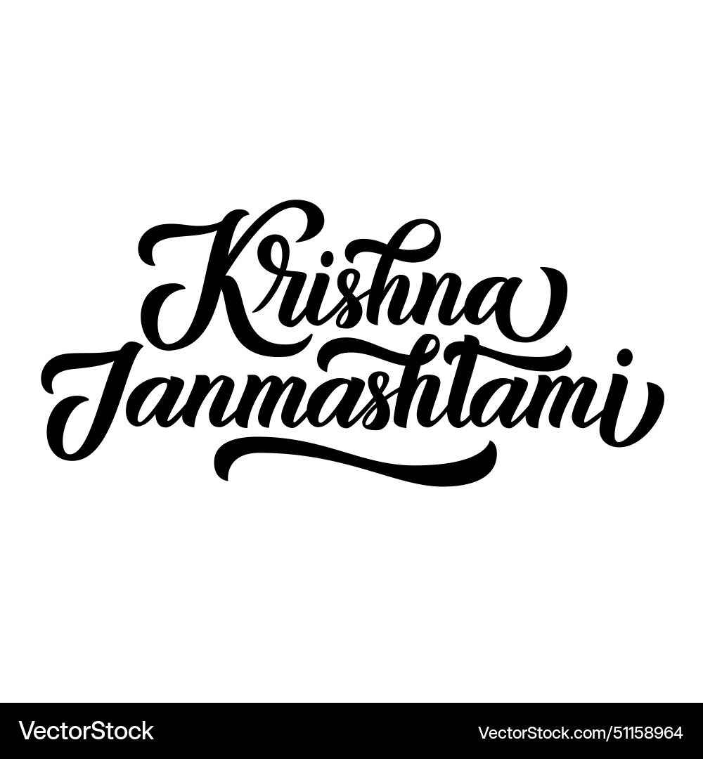 Krishna janmashtami brush hand lettering isolated Vector Image