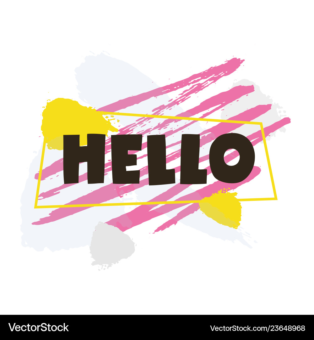 Hello Royalty Free Vector Image - VectorStock