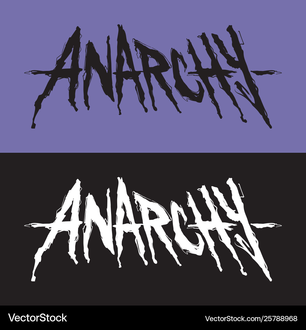 Lettering anarchy Royalty Free Vector Image - VectorStock