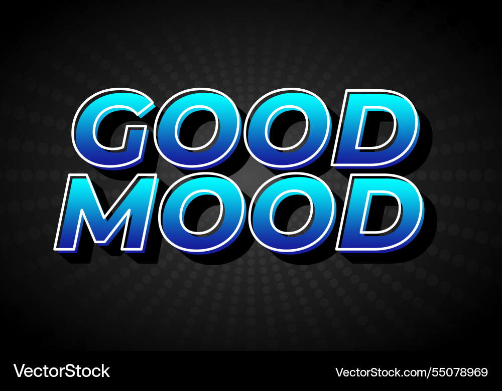 Good mood text effect in eye catching colors Vector Image