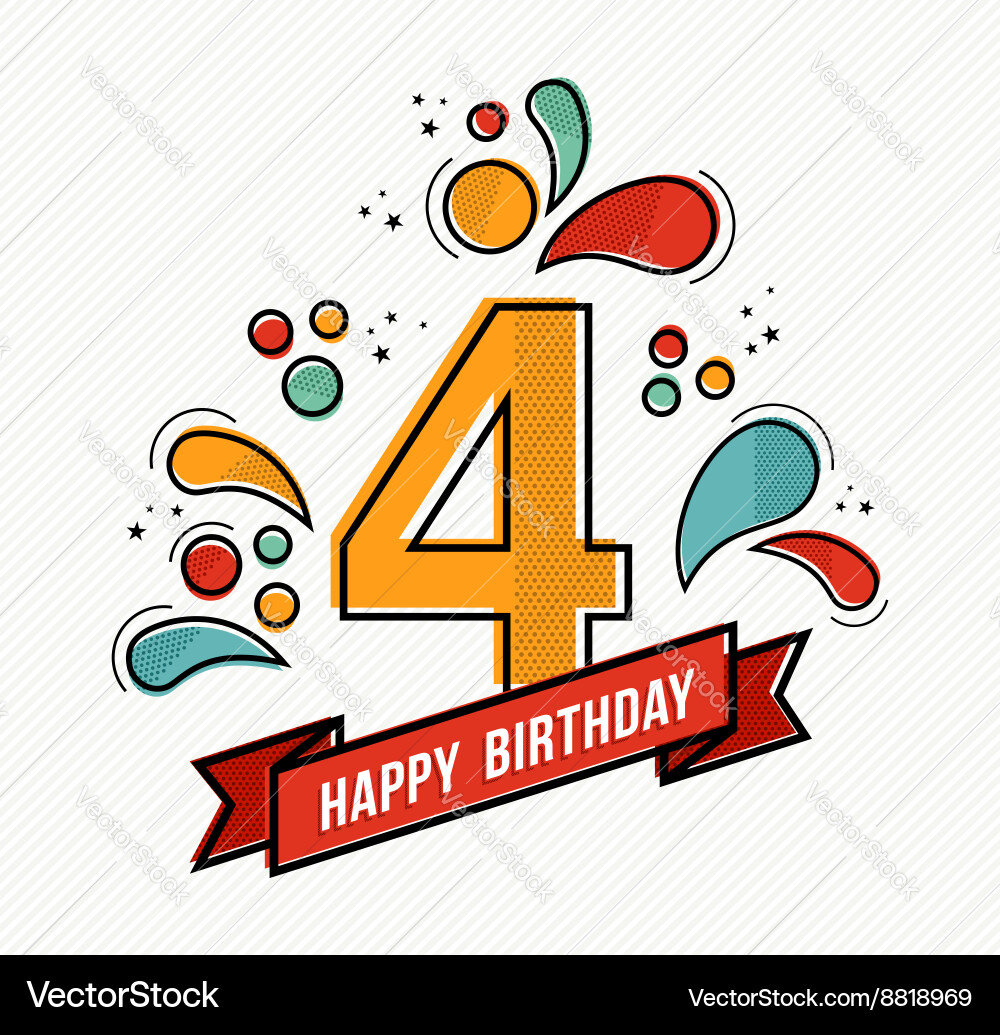 Happy birthday 4 Vector Images & Graphics for Commercial Use | VectorStock
