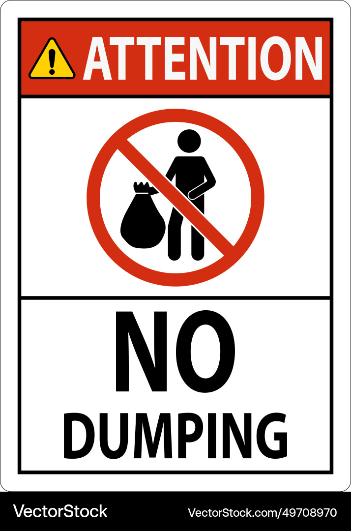 Attention no dumping sign Royalty Free Vector Image