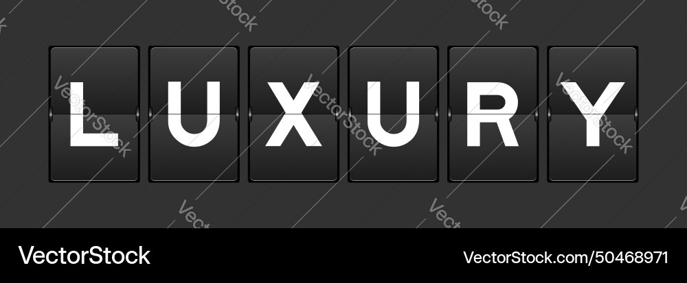 Black color analog flip board with word luxury Vector Image