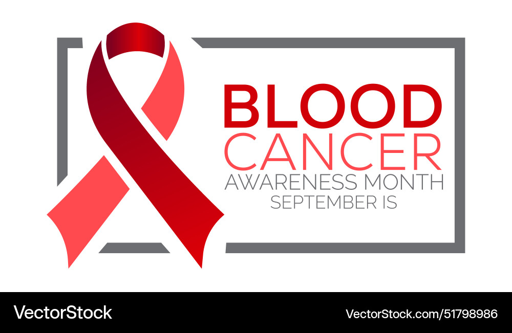 Blood cancer awareness month Royalty Free Vector Image