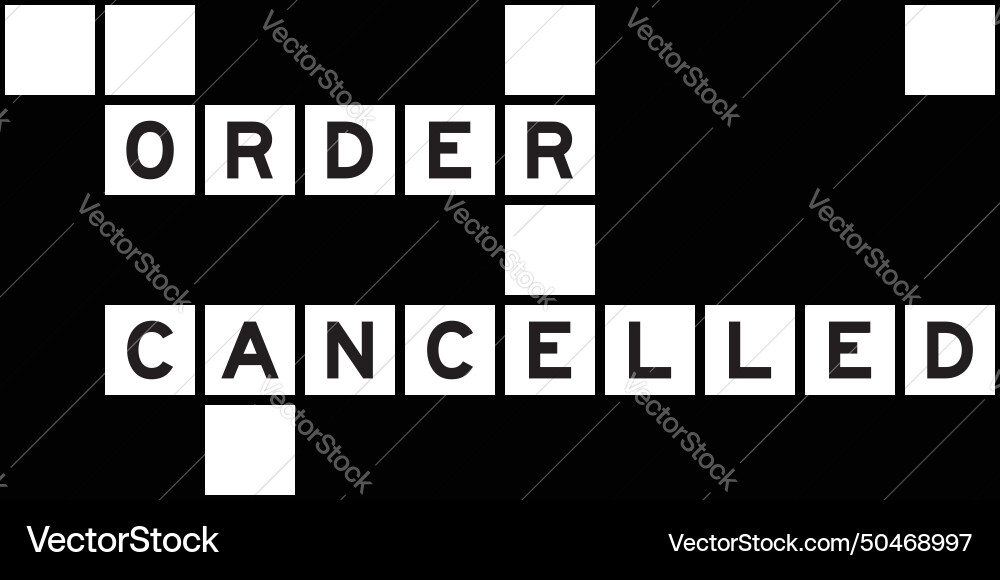 Alphabet letter in word order cancelled Royalty Free Vector