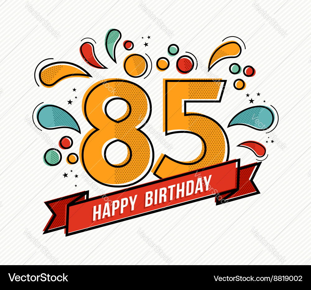 Colorful happy birthday number 85 flat line design
