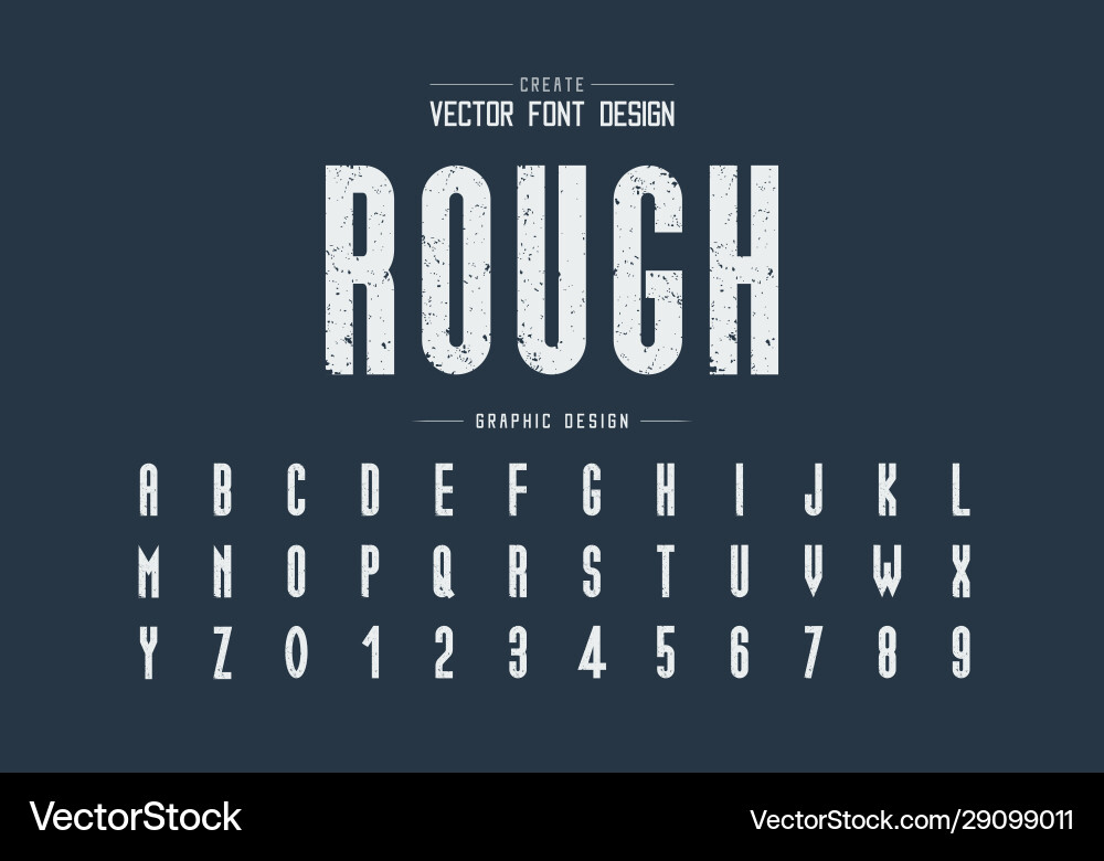 Texture font and alphabet rough tall typeface Vector Image